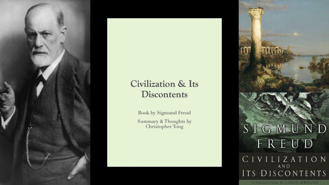 Exploring Sigmund Freud's Civilization and Its Discontents: A ...