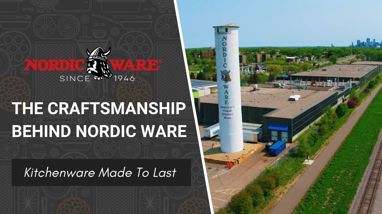 The Craftsmanship Behind Nordic Ware