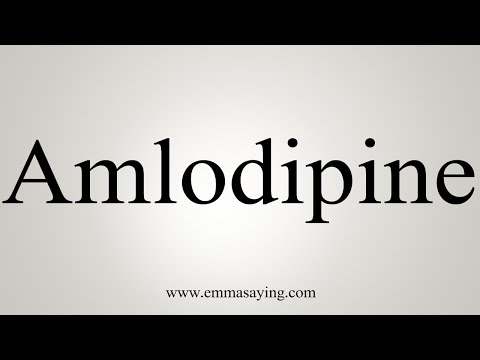 How To Say Amlodipine