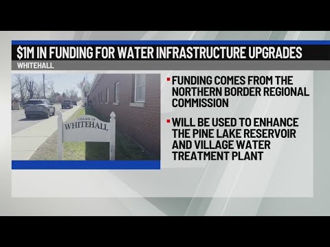 $1M in funding for Whitehall water infrastructure upgrades