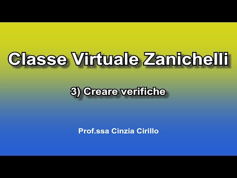 Classe virtuale Zanichelli 3) Creare verifiche (Docente)