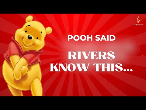 Quotes you'll love from Winnie The Pooh | Famous Quotes | Feel Good after listening to this