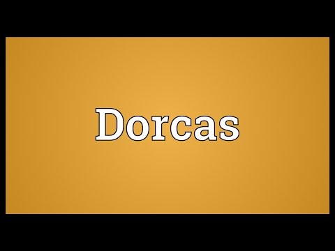 Dorcas Meaning