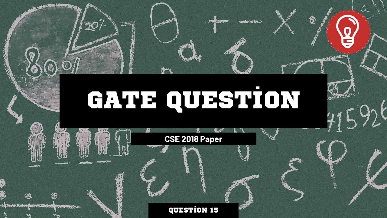 GATE CSE - 2018 | Probability Question based on Dices explained