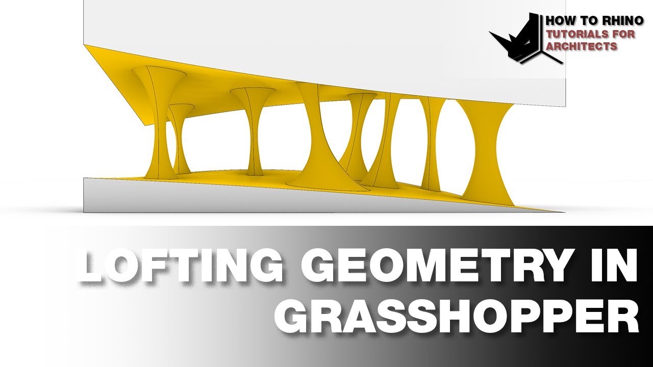 Lofting Geometry in Grasshopper