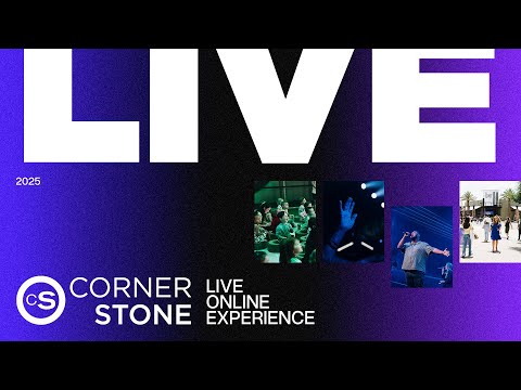 12:10 Cornerstone is Live! Join Us Now for Church Online!