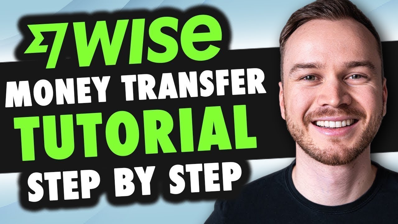 WISE Money Transfer Tutorial - How To Use Wise