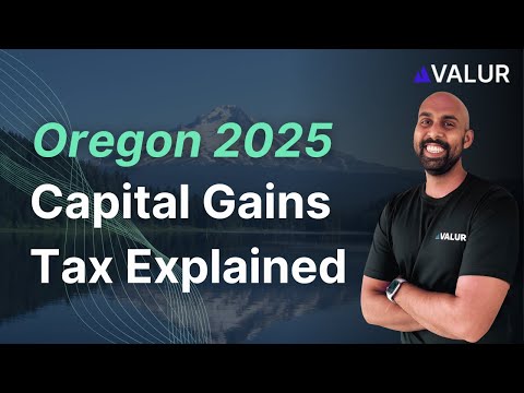 Oregon Capital Gains Tax Explained 2025
