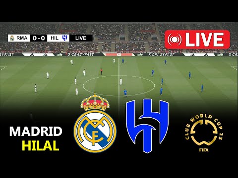 🔴LIVE : Real Madrid vs Al Hilal | Fifa Club World Cup 2025 | Full Match Streaming