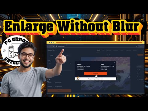 How To Enlarge an Image or Photo Without Losing Quality for Free - Step-by-Step Guide