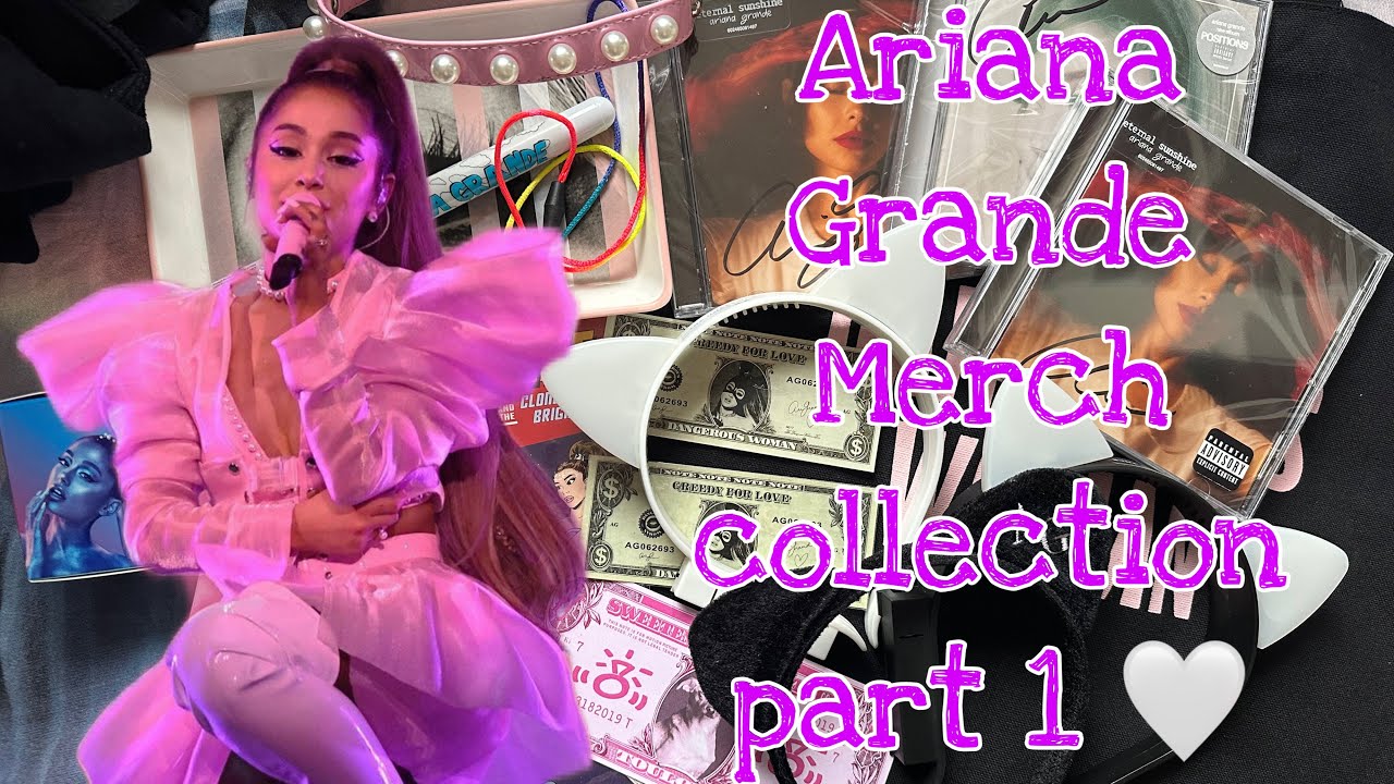 Ariana Grande Merch Collection 2024 Part 1