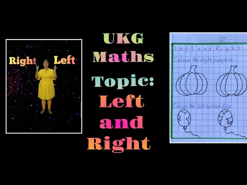 UKG Maths Pre Number Concept Left and Right/Rhyme/Worksheet