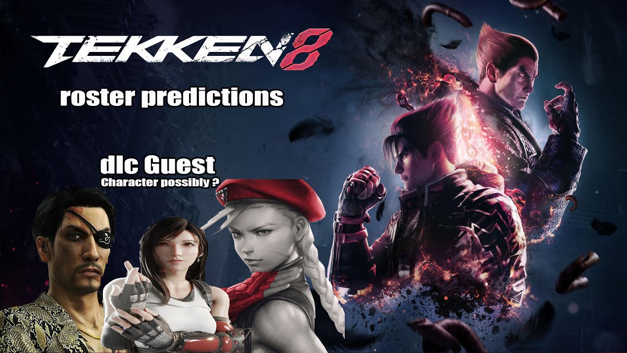 Tekken 8 Character roster predictions | Guest DLC Character
