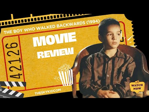 The Boy Who Walked Backwards (1994) - Movie Review