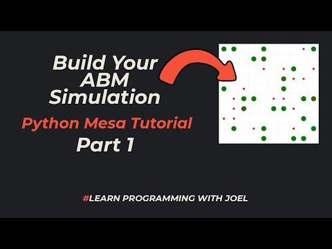Python Mesa Tutorial - Build Your ABM Simulation Part 1