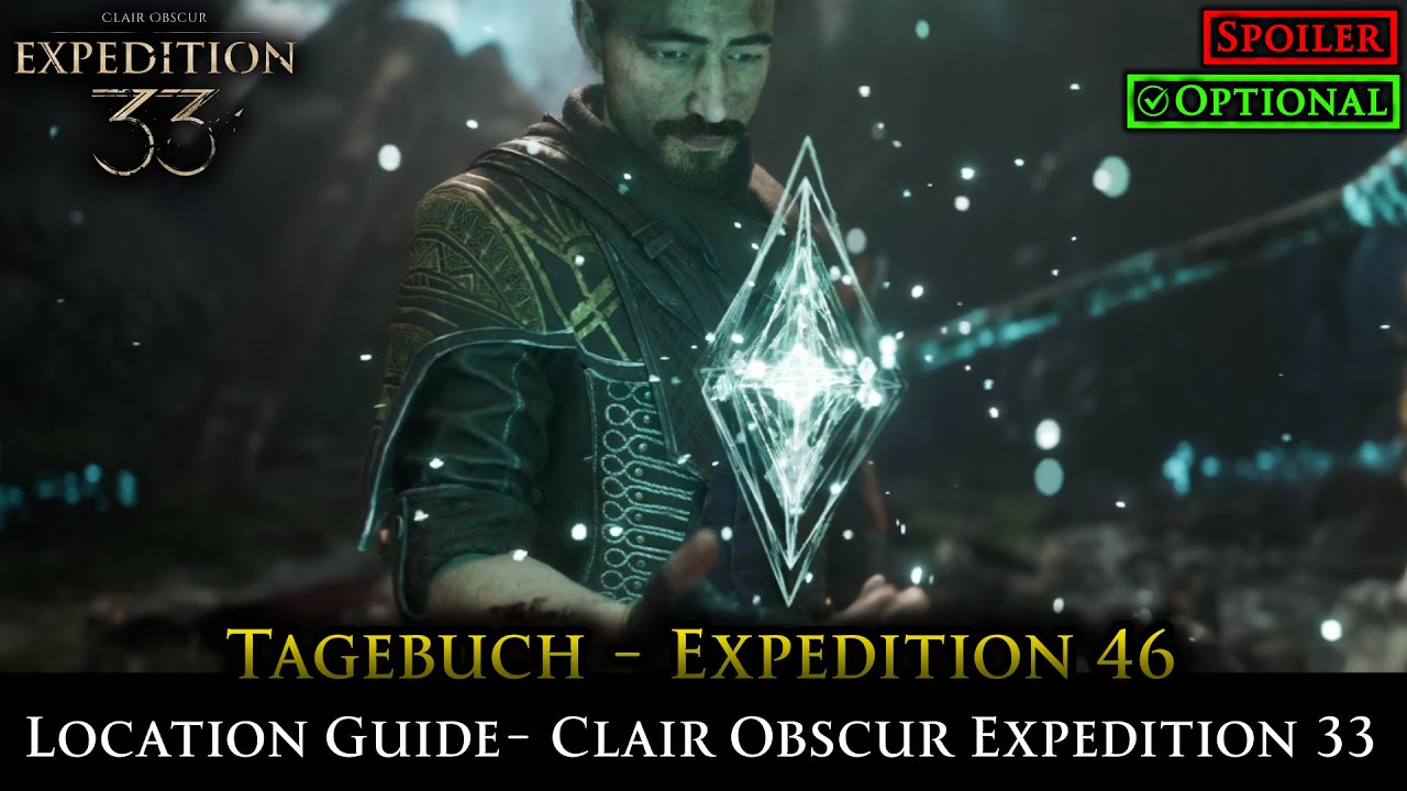 Expedition 46 Location Guide (Clair Obscur Expedition 33) [PS5]