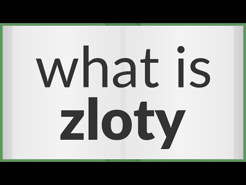Zloty | meaning of Zloty