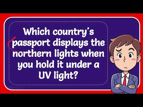 Which country's passport displays the northern lights when you hold it under a UV light?
