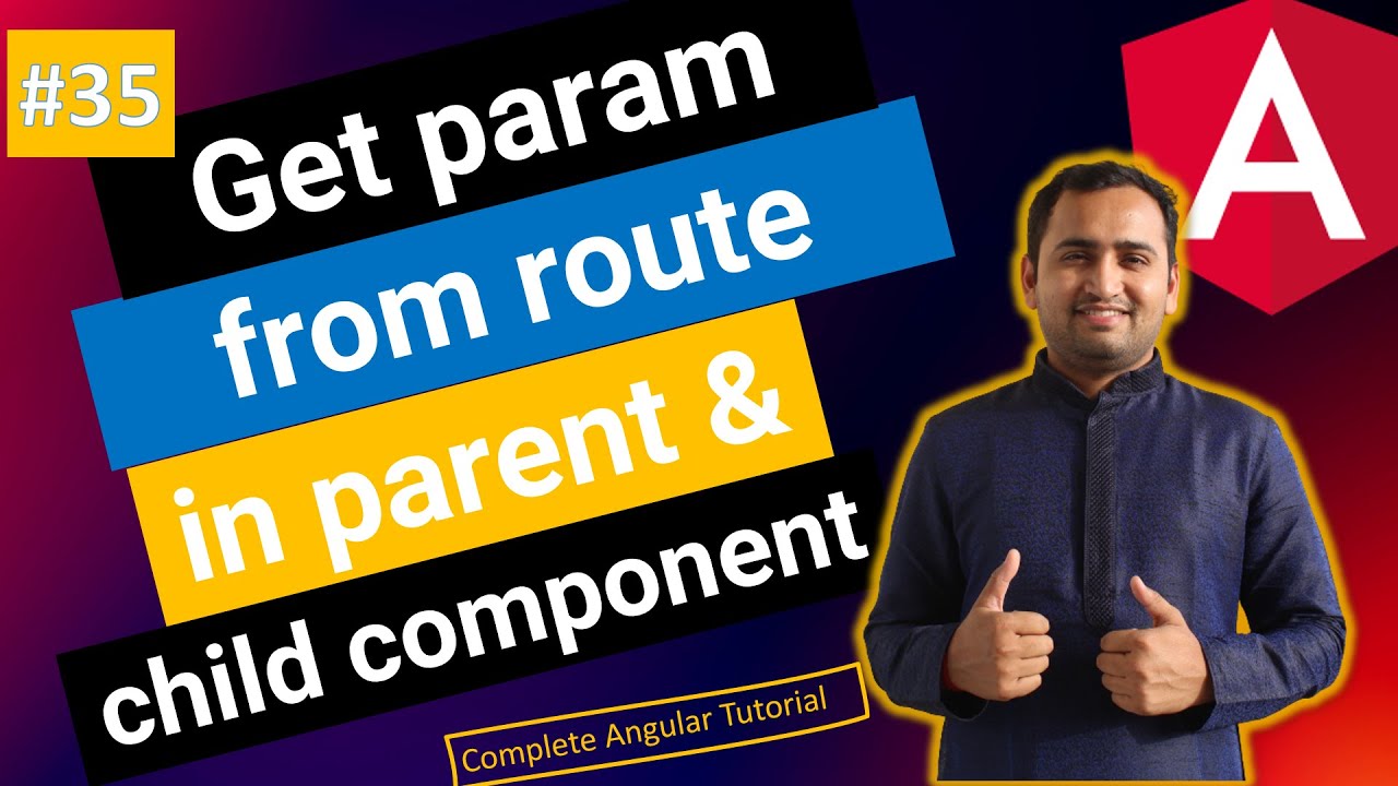 Get Param value in parent and child component | Angular Tutorial