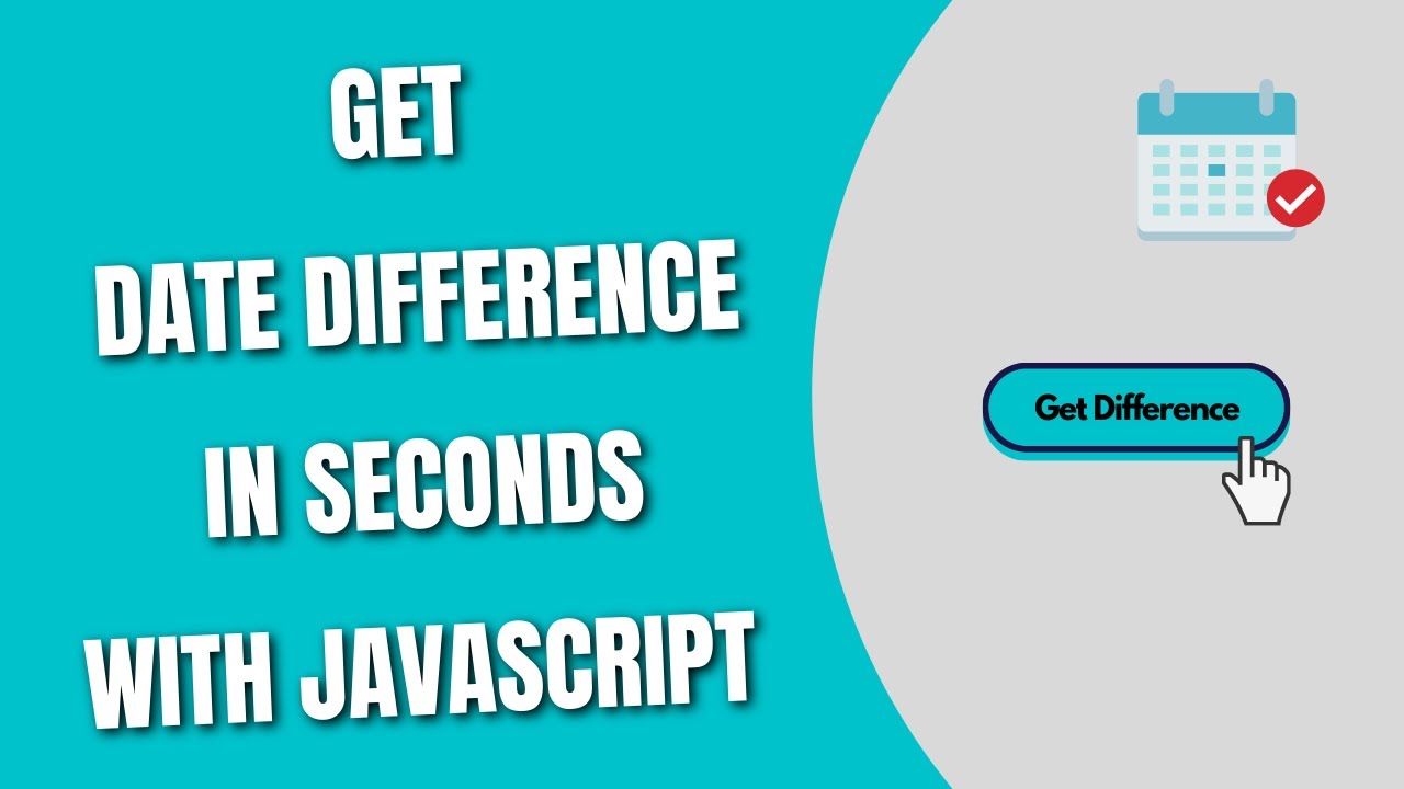 Get Date Difference in Seconds with JavaScript [HowToCodeSchool.com[