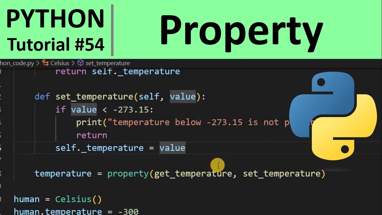Python Tutorial #54 - Property Decorator in Python for Beginners