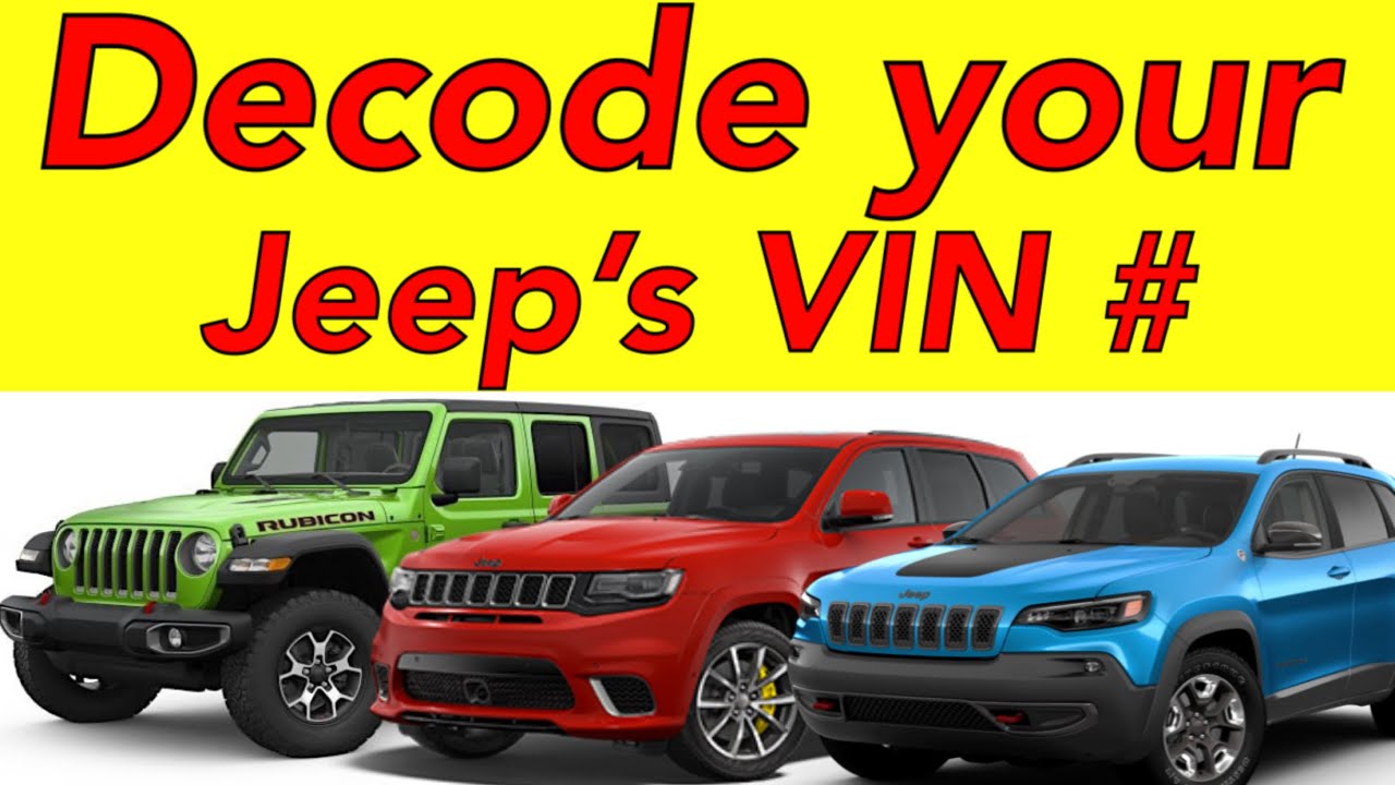How to Decode your Jeep’s Vin Number. 🤔