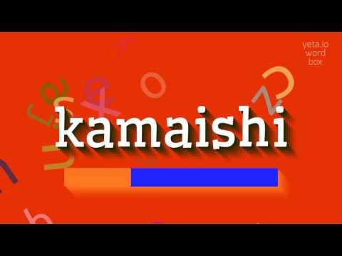 How to say "kamaishi"! (High Quality Voices)