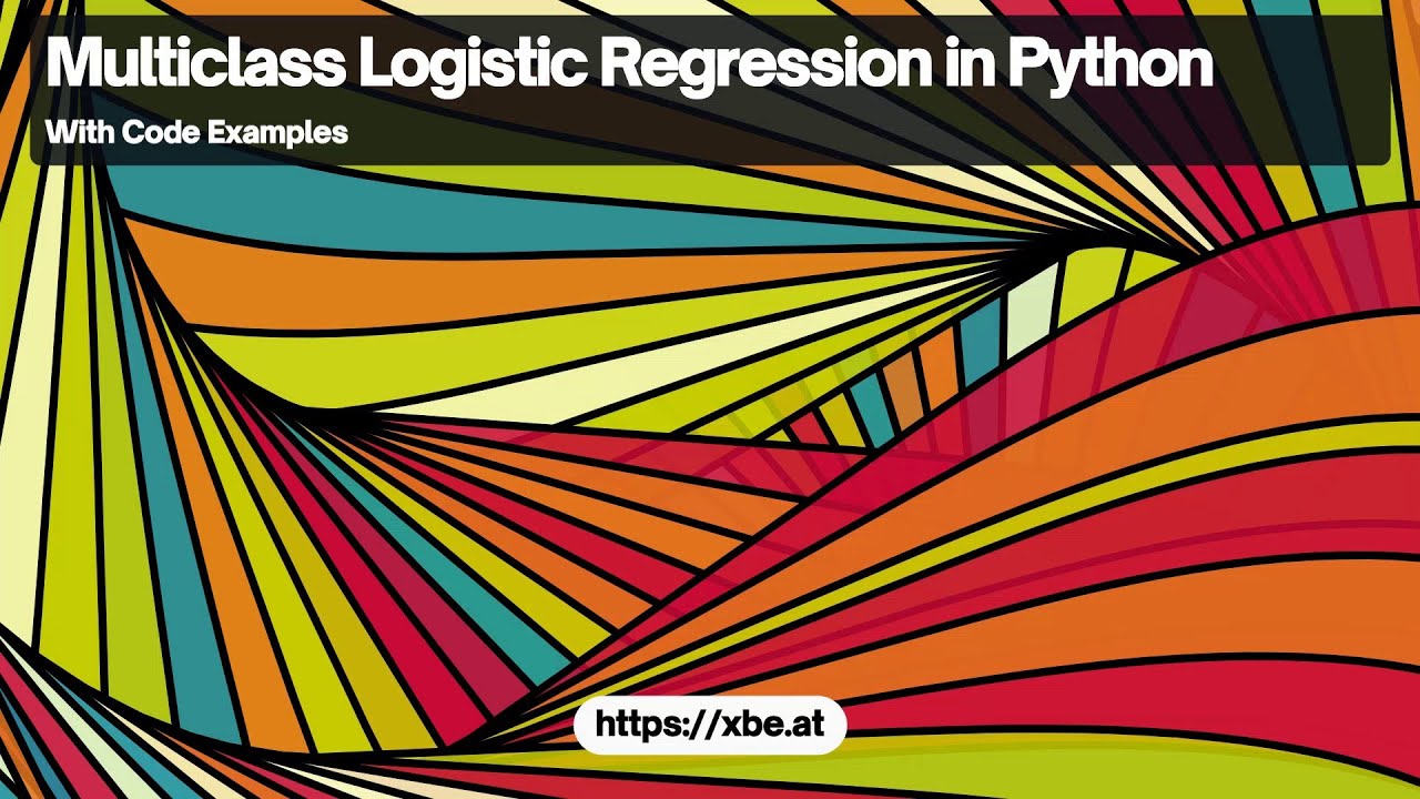 Multiclass Logistic Regression in Python: Predicting Categorical Data