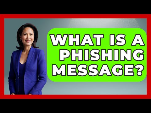 What Is A Phishing Message? - TheEmailToolbox.com