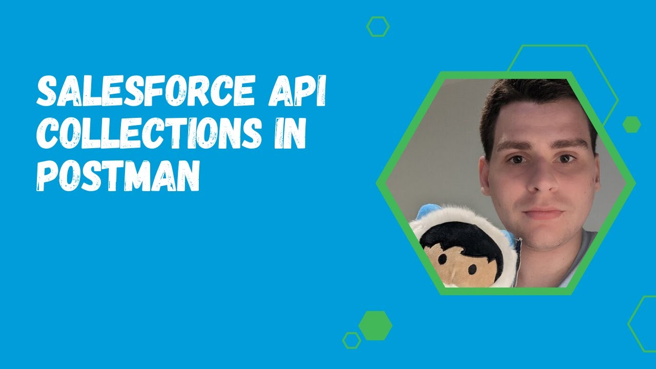 Salesforce API Collections in Postman