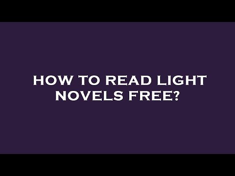 How to read light novels free?