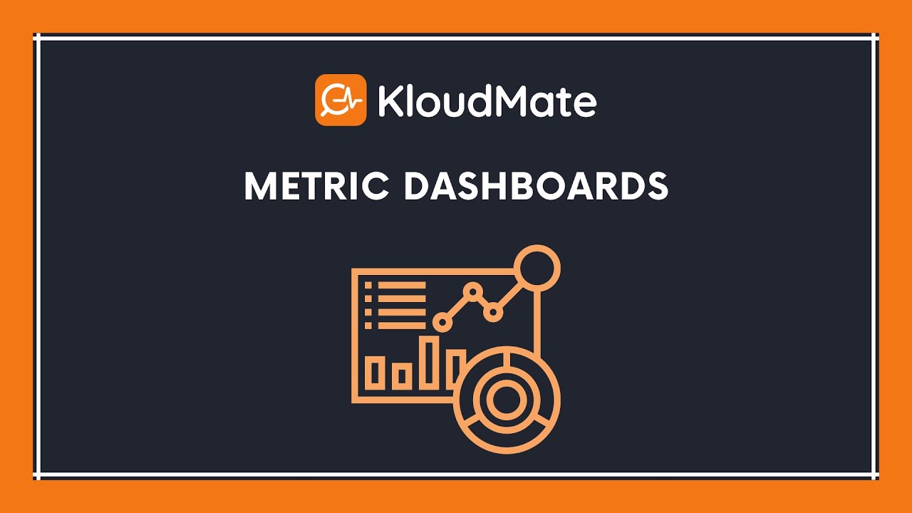 KloudMate - Metric Dashboards