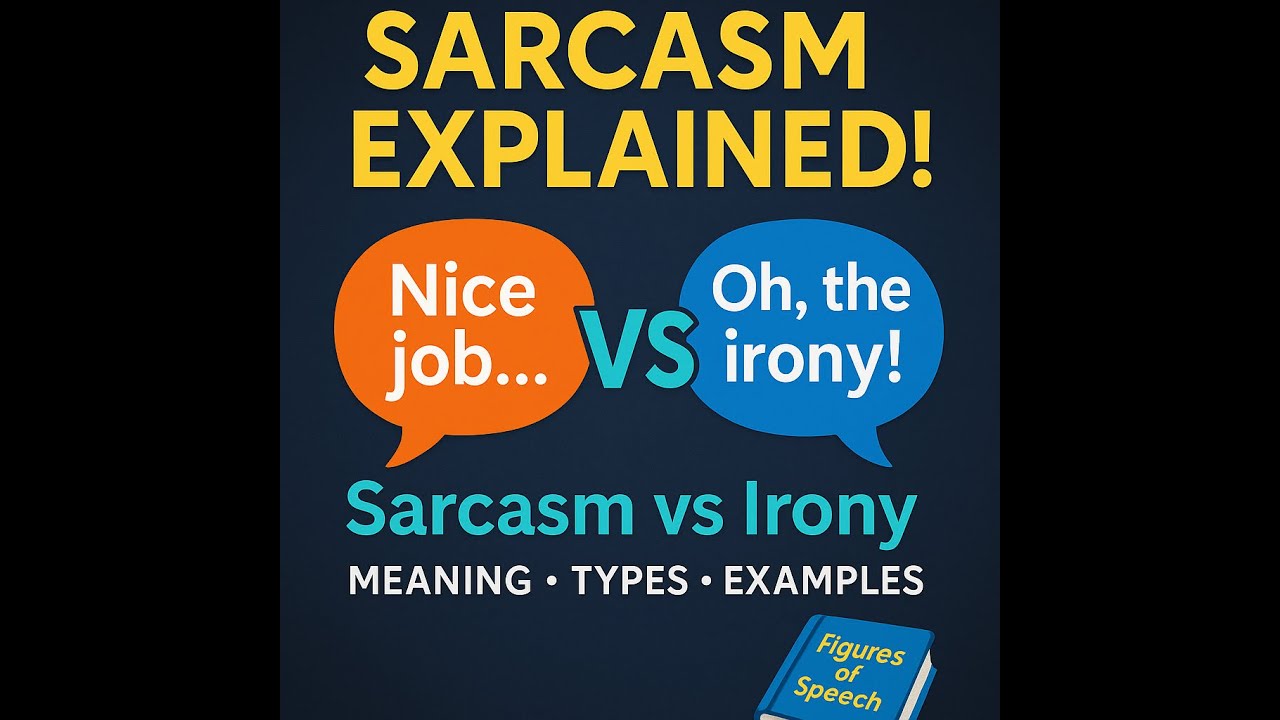 What is Sarcasm and its types? Sarcasm Explained: Meaning, Types & Examples You will instantly get!