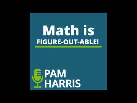 The Math is Figure-Out-Able Podcast: Ep 9: Strategies and Models