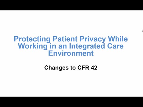 HIPAA and 42 CFR in Primary Care & Behavioral Health Integration
