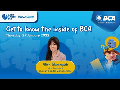 Sapa Karir BCA - Get to Know the Inside of BCA