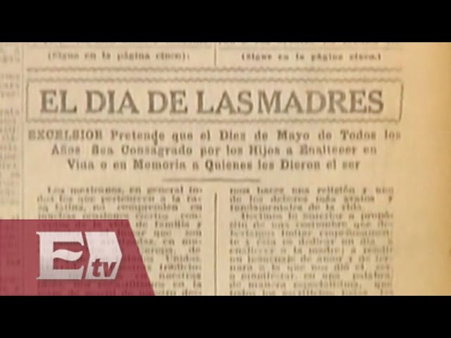 El origen del Día de las Madres: una iniciativa del periódico Excélsior
