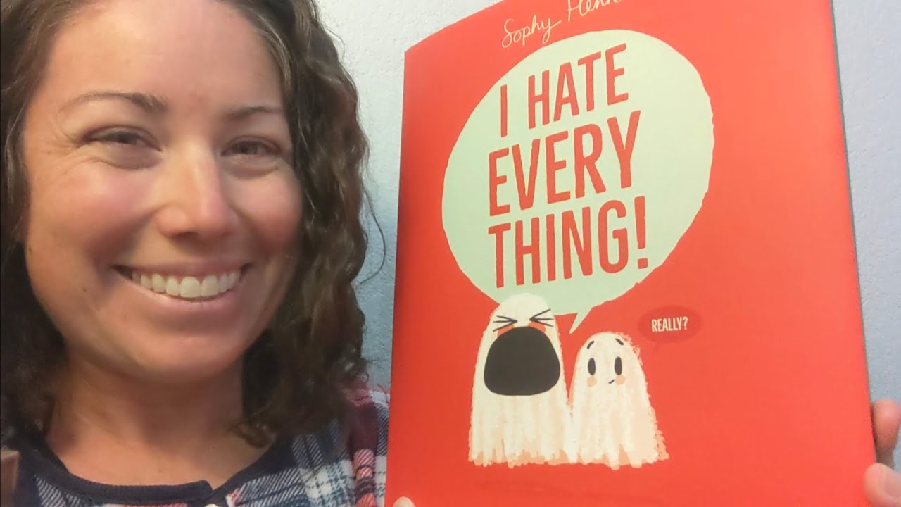 Book Review: I Hate Everything!