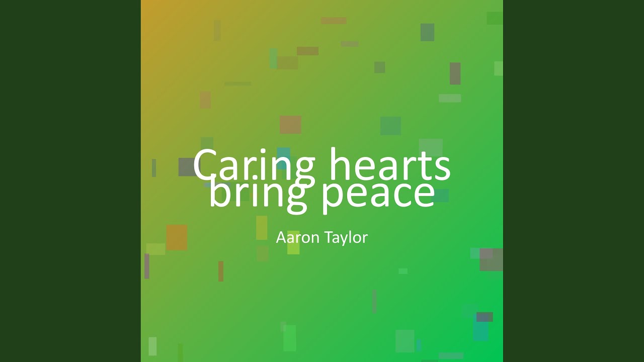 Caring hearts bring peace