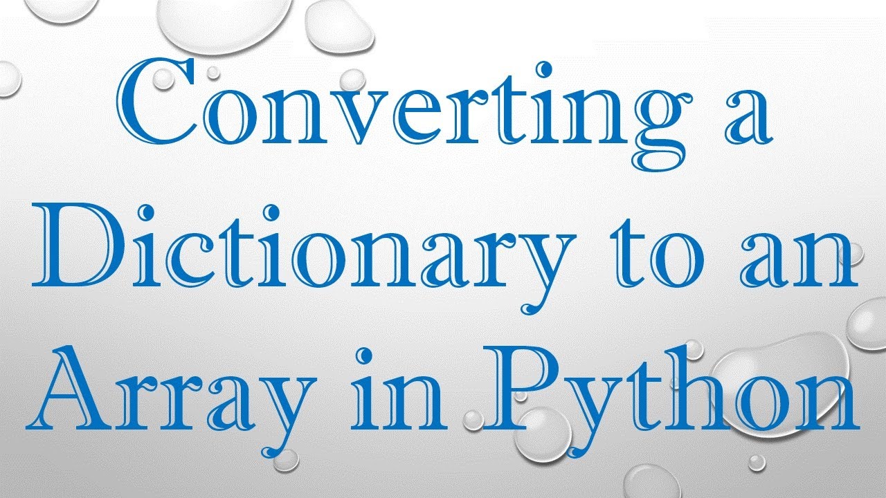 Converting a Dictionary to an Array in Python