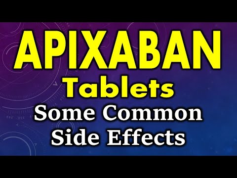 Apixaban side effects | common side effects of apixaban | apixaban tablet side effects