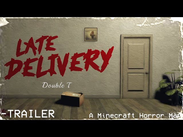 Late Delivery Minecraft Map