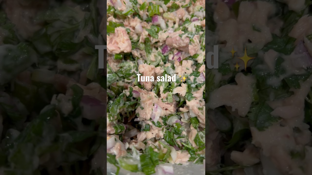 Tuna salad ✨ quick lunch ideas!! #lunchideas #tunasalad #quickrecipe #quicklunchrecipes #recipe