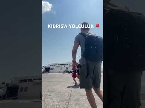 KIBRIS’A DENİZ OTOBÜSÜ İLE GİTTİK