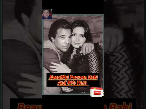 Beautiful parveen Babi And 80's Hero#shorts #viral #trending /pls/ share/ like/ subscribe