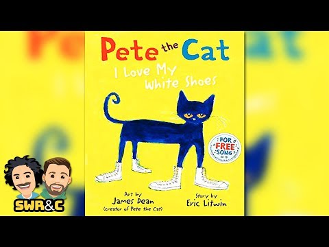 📚 Kids Read Aloud | PETE THE CAT - I LOVE MY WHITE SHOES by Eric Litwin