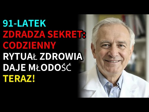 91-latek zdradza sekret: codzienny rytuał zdrowia daje młodość teraz!