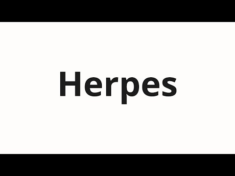 How to pronounce Herpes