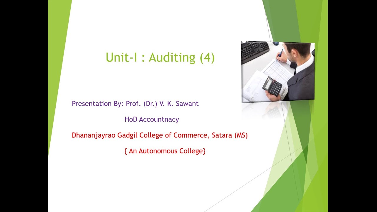 PPT Unit : I- Auditing (4)