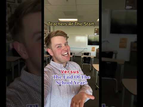 Teachers At The Start, Versus The End Of The School Year!
